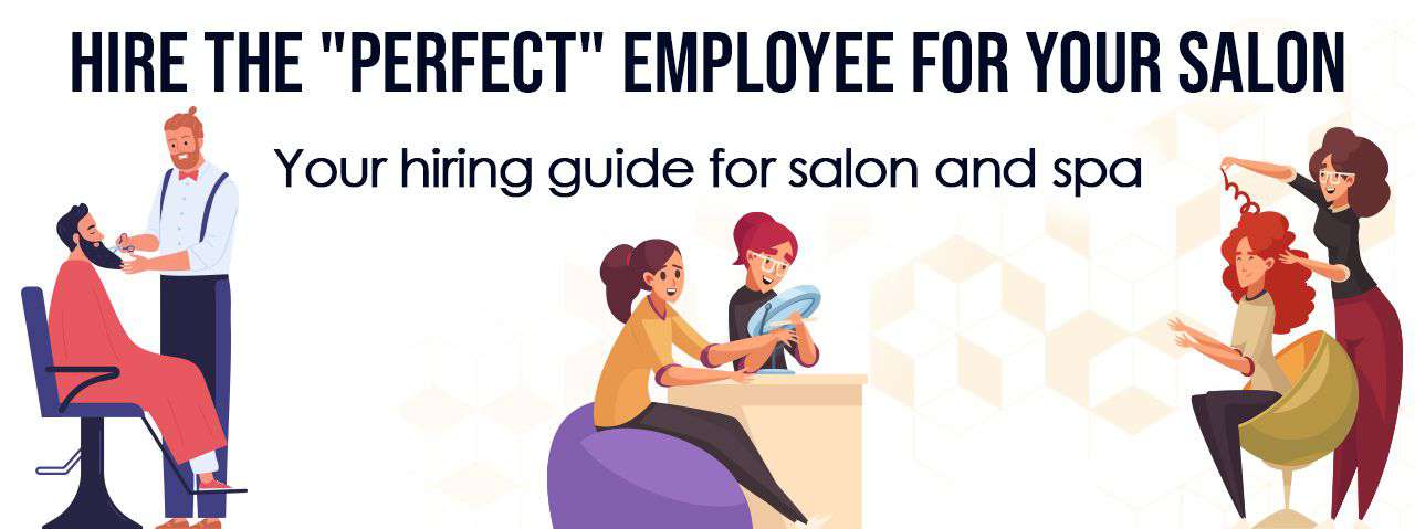 Hiring guide for salon and spa | DINGG